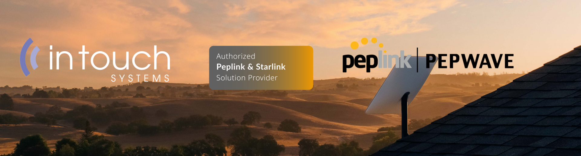 The UK's only Authorised Peplink & Starlink Provider | InTouch Systems